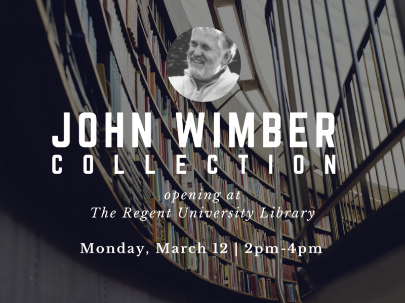 The John Wimber Collection Opening - Vineyard USA